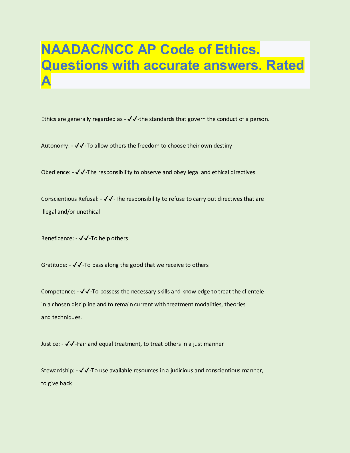 NAADAC/NCC AP Code of Ethics. Questions with accurate answers. Rated A ...