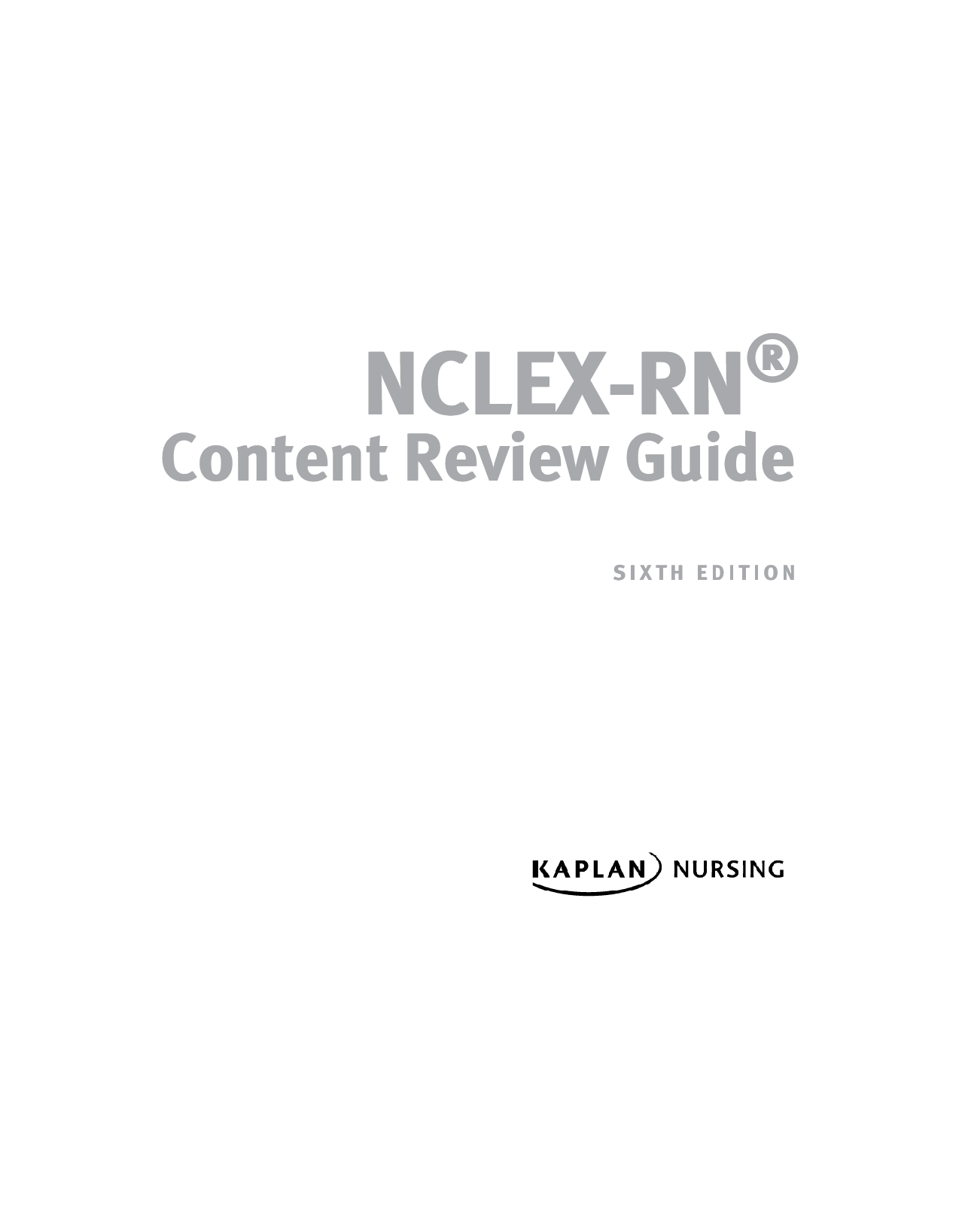 NCLEX-RN CONTENT REVIEW GUIDE BY KAPLAN NURSING - Scholarfriends