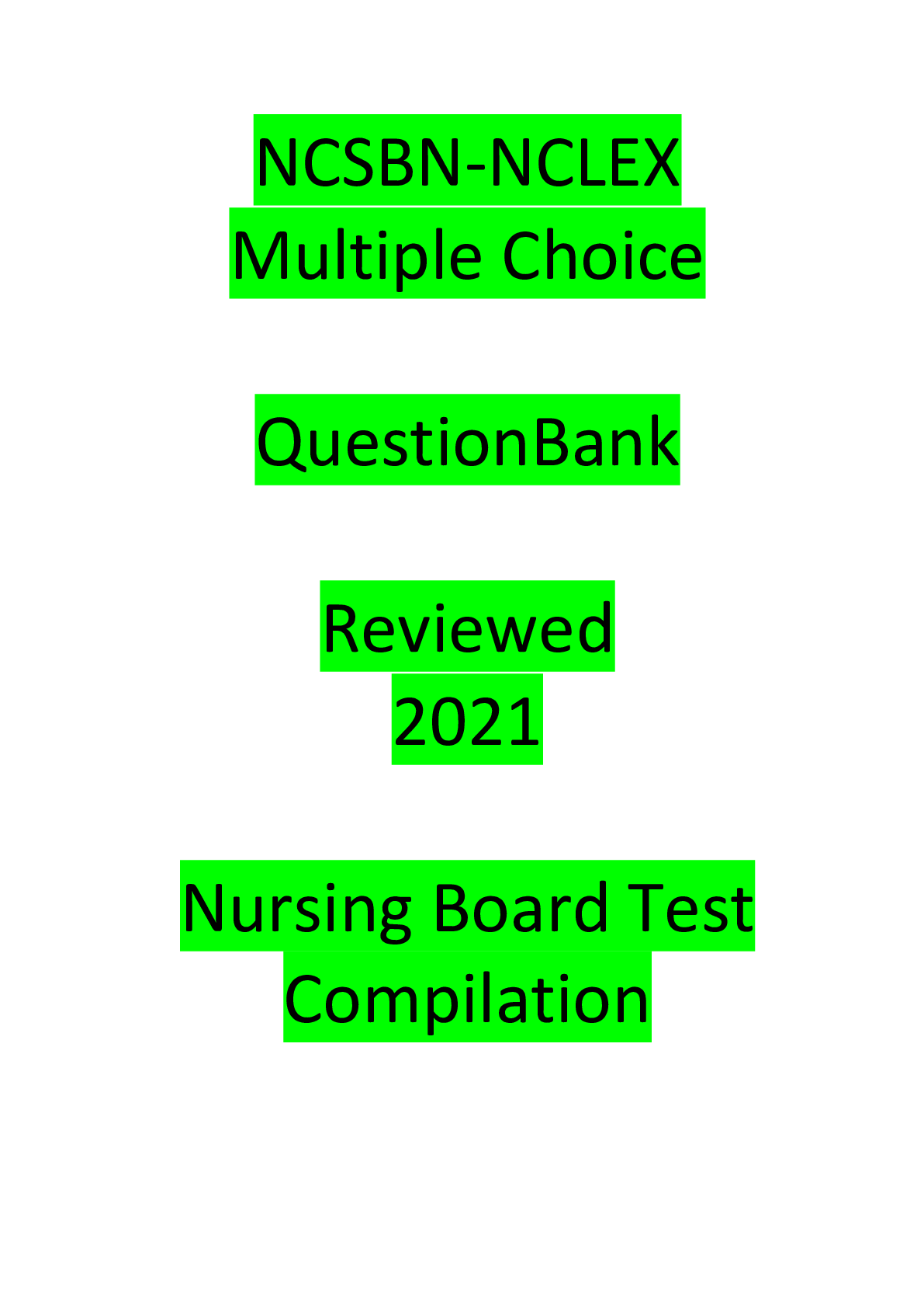 NCSBN-NCLEX Question Bank(Test Compilation) Multiple Choice-Latest ...