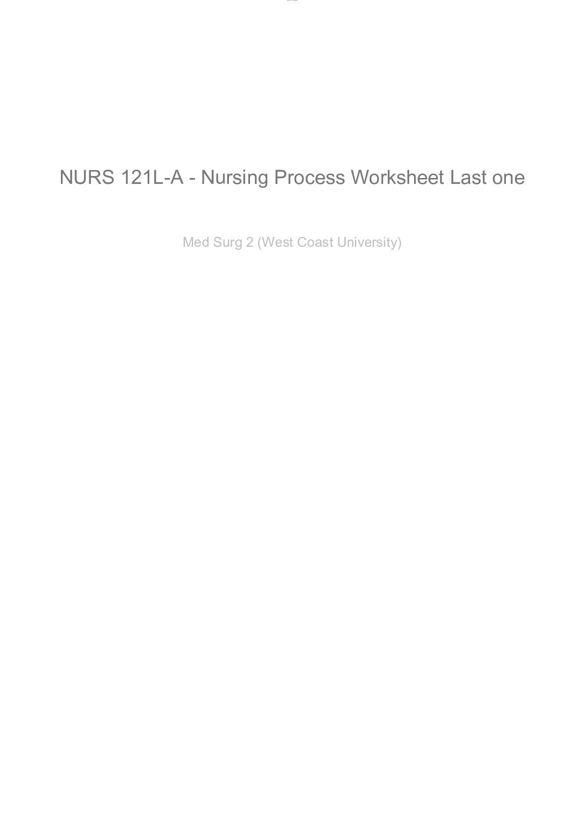 NURS 121L-A Nursing Process Worksheet – Scholarfriends - Scholarfriends