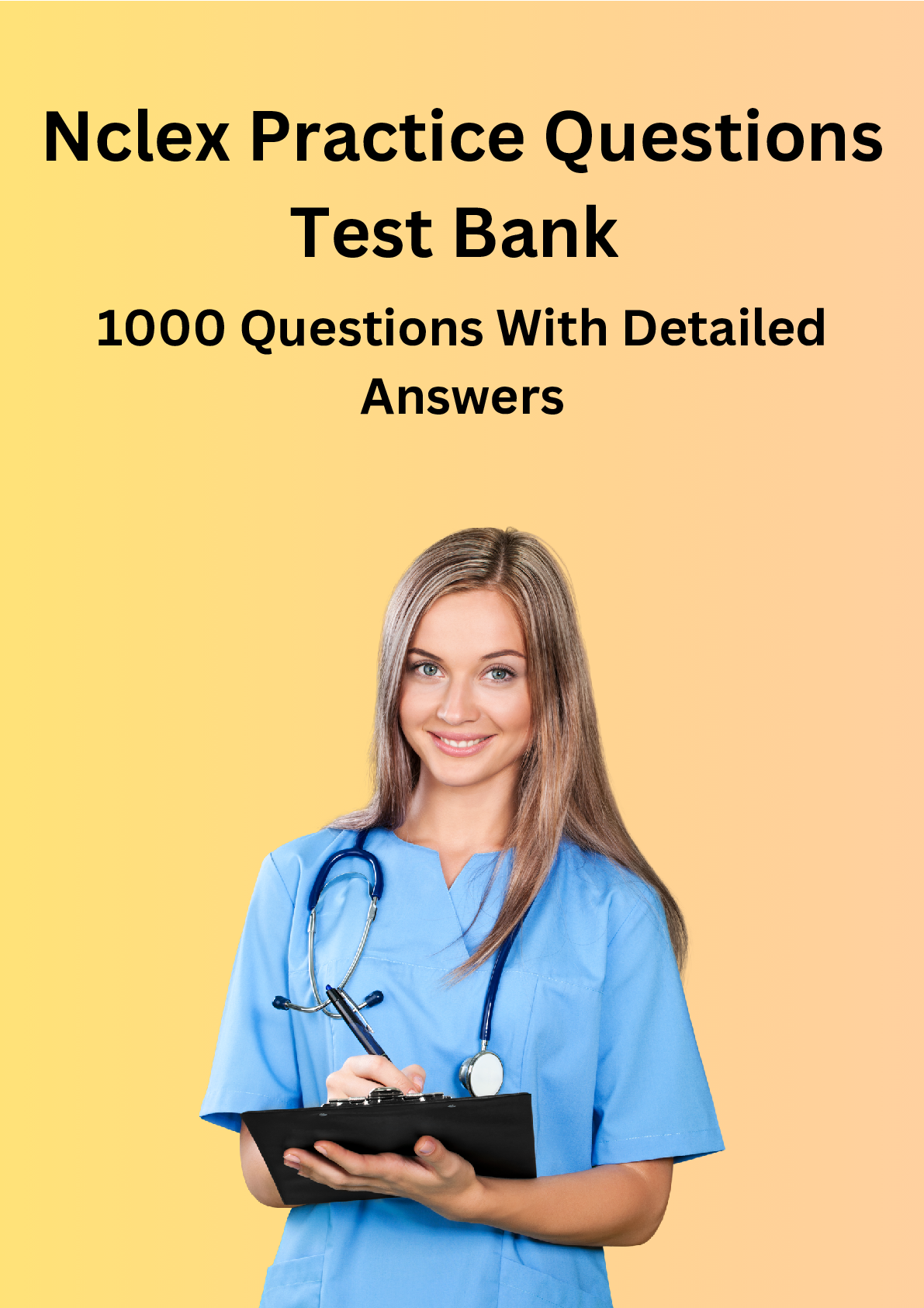 Nclex Practice Questions Test Bank , 1000 Questions With Detailed ...
