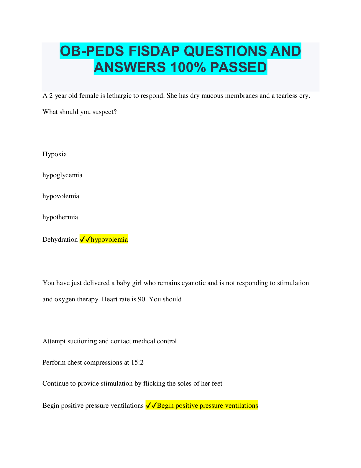 OB-PEDS FISDAP QUESTIONS AND ANSWERS 100% PASSED - Scholarfriends