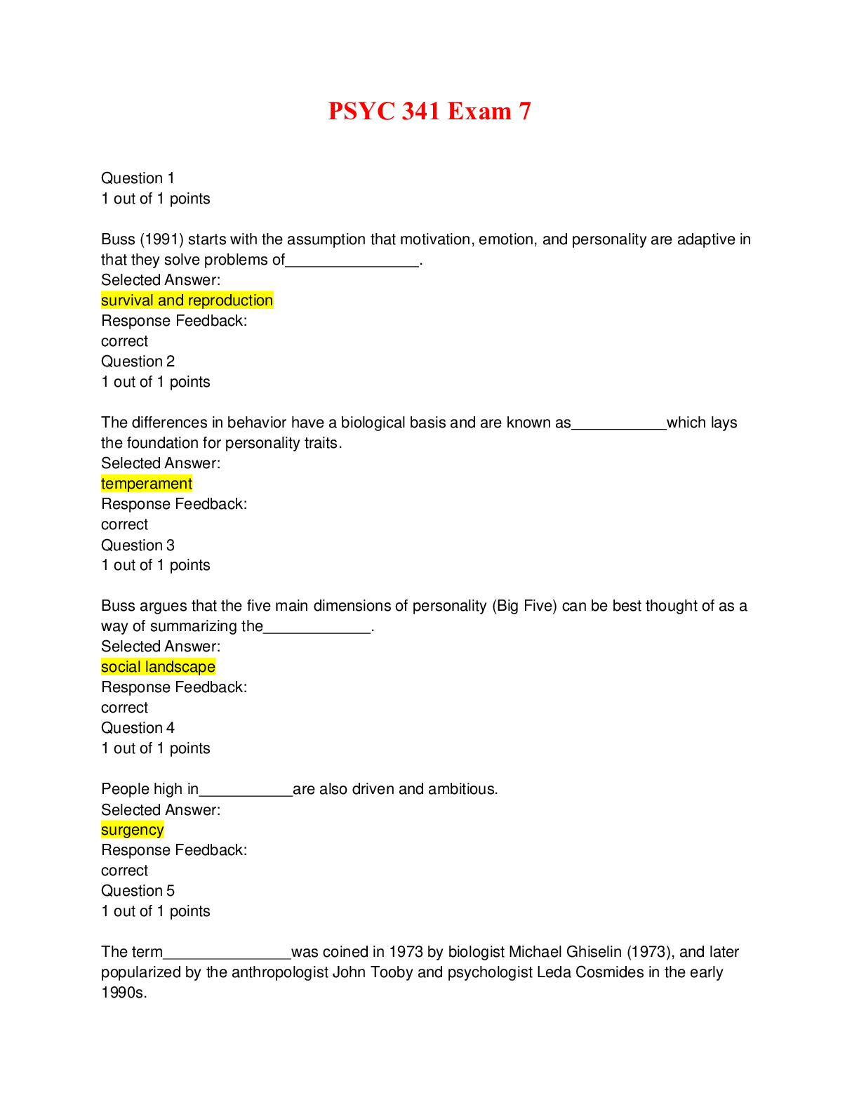 PSYC 341 Exam 7 - Questions, Answers and Feedback - Scholarfriends