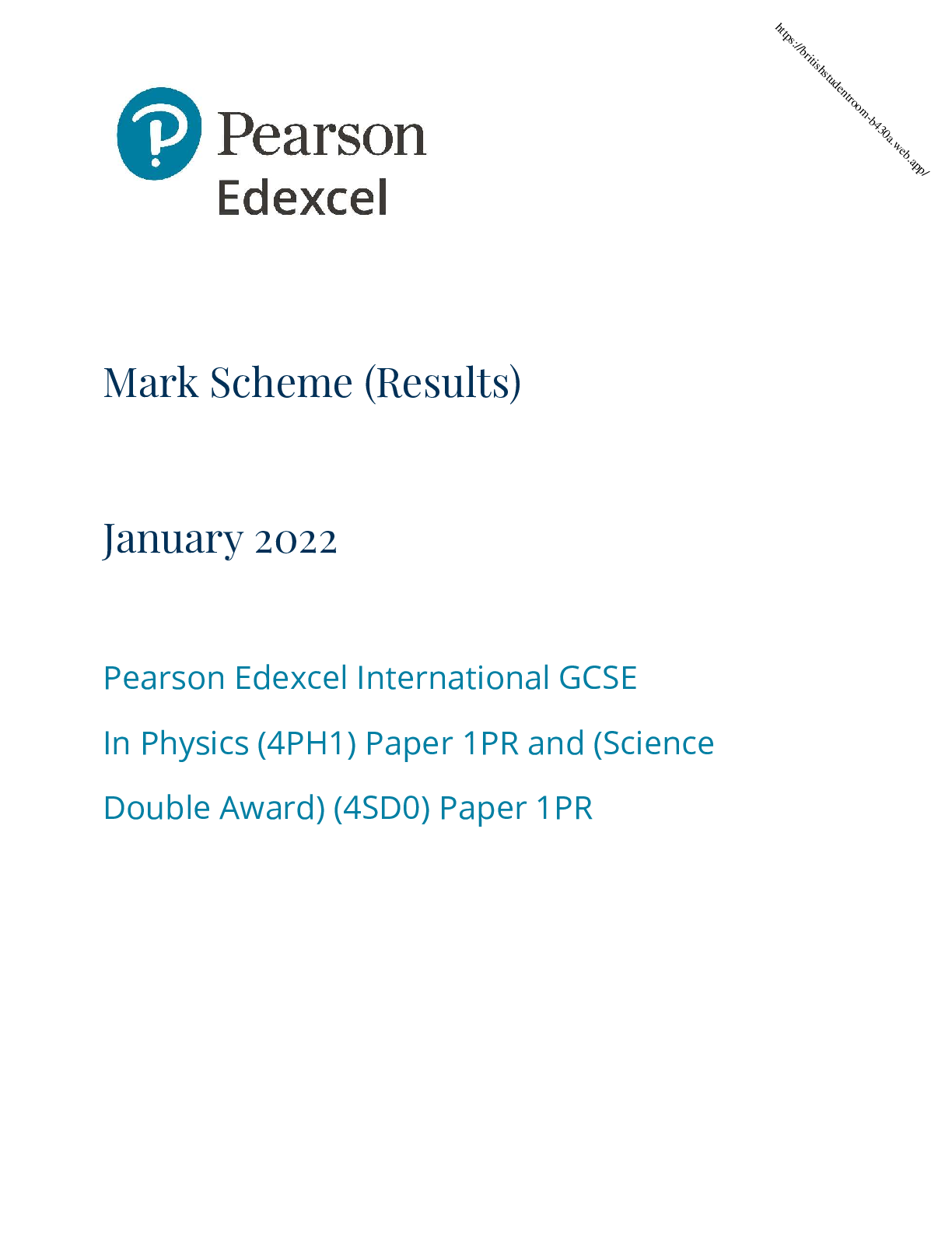 Pearson Edexcel International GCSE (9–1)_Physics_4PH1/1PR Mark Scheme ...