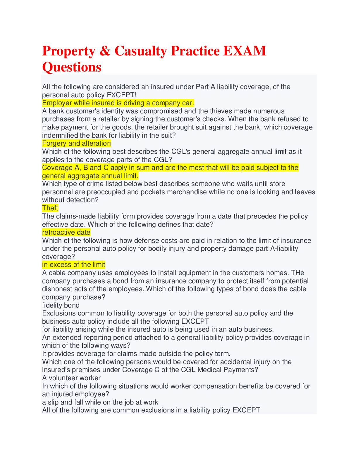Property Casualty Practice EXAM Questions With Correct Answers Property Casualty Practice EXAM Questions With Correct Answers