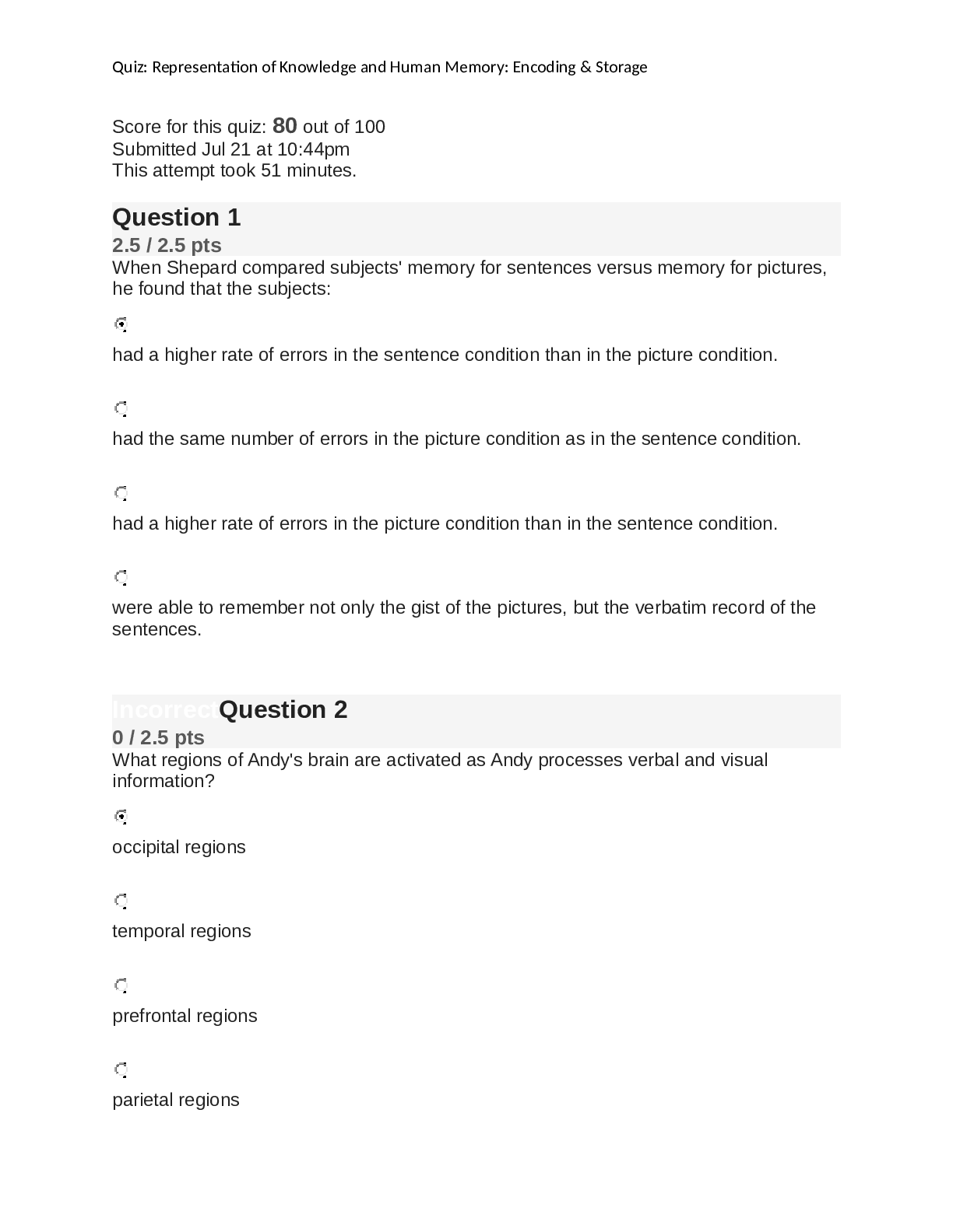 PSYC575 Quiz Representation of Knowledge and Human Memory Encoding ...