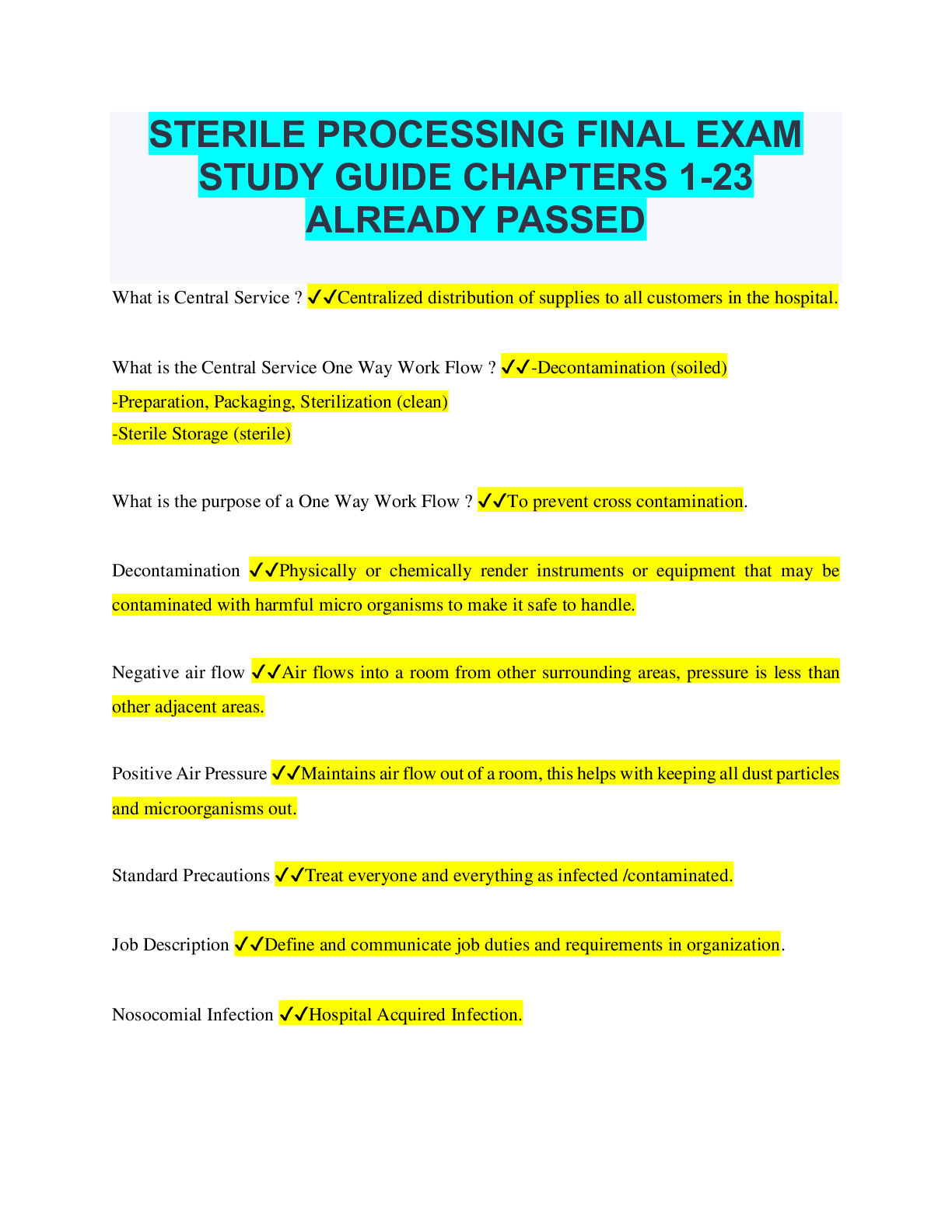 STERILE PROCESSING FINAL EXAM STUDY GUIDE CHAPTERS 1-23 ALREADY PASSED ...