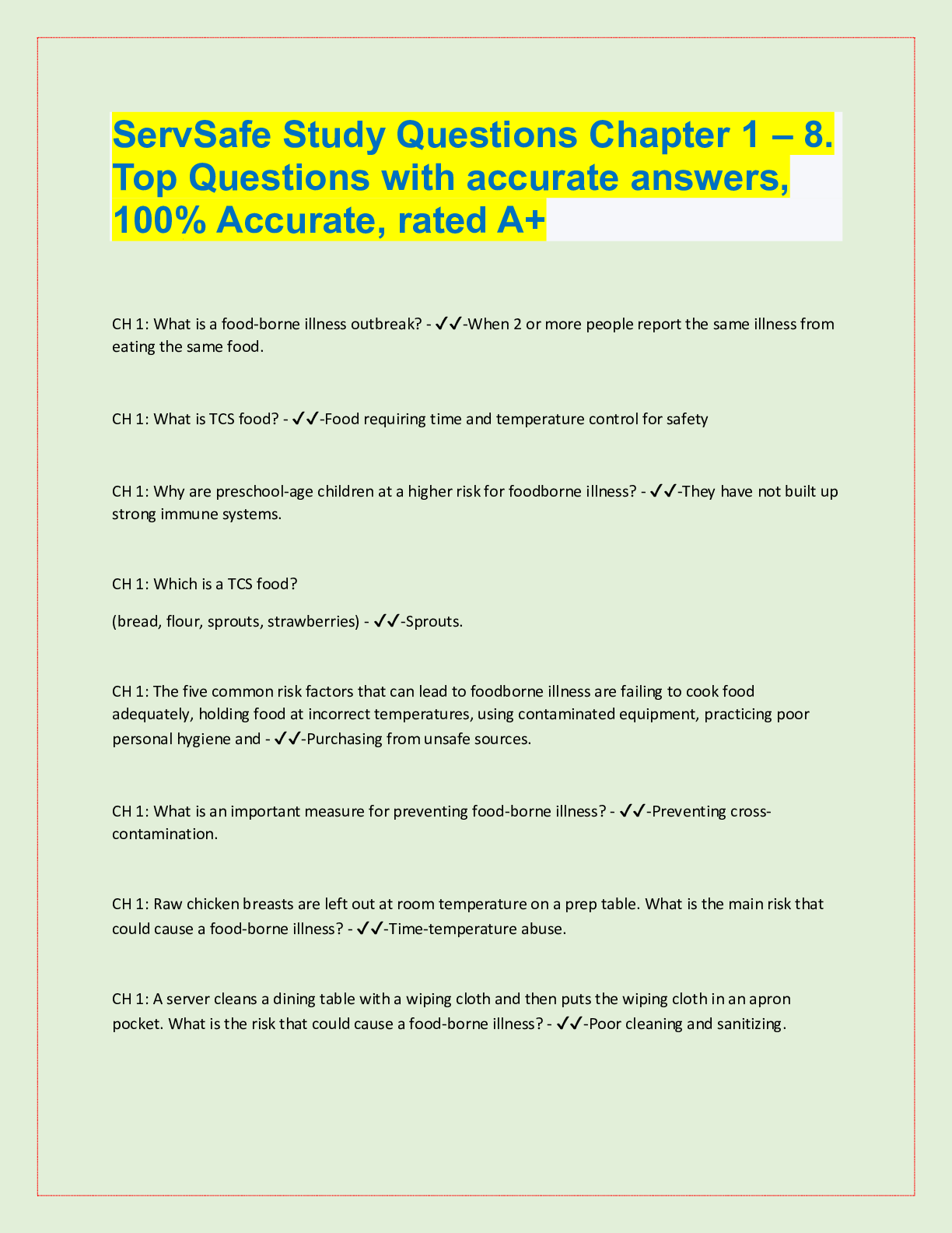 ServSafe Study Questions Chapter 1 – 8. Top Questions with accurate ...
