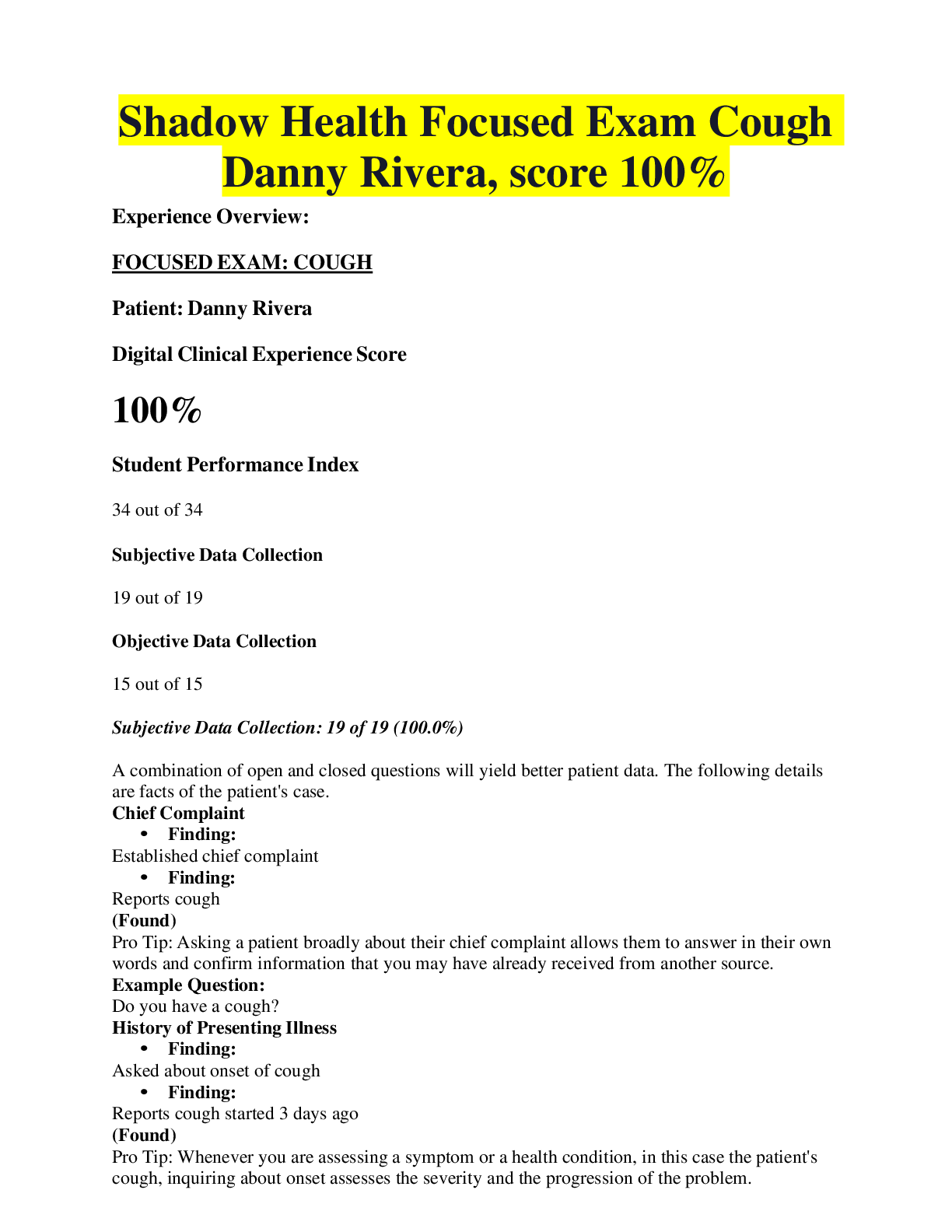 Shadow Health Focused Exam Cough Danny Rivera, Attempt score 100% ...