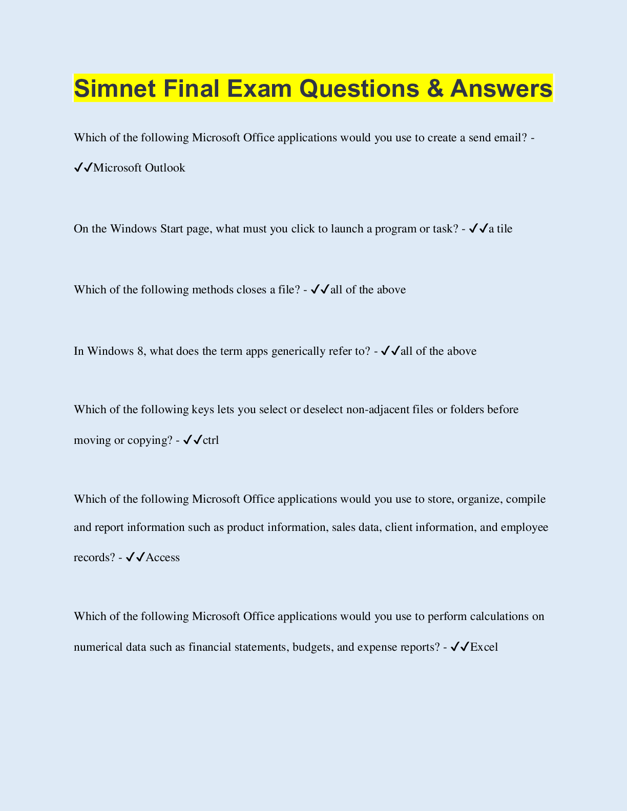 Simnet Final Exam Questions & Answers | 60 Questions with 100% Correct ...