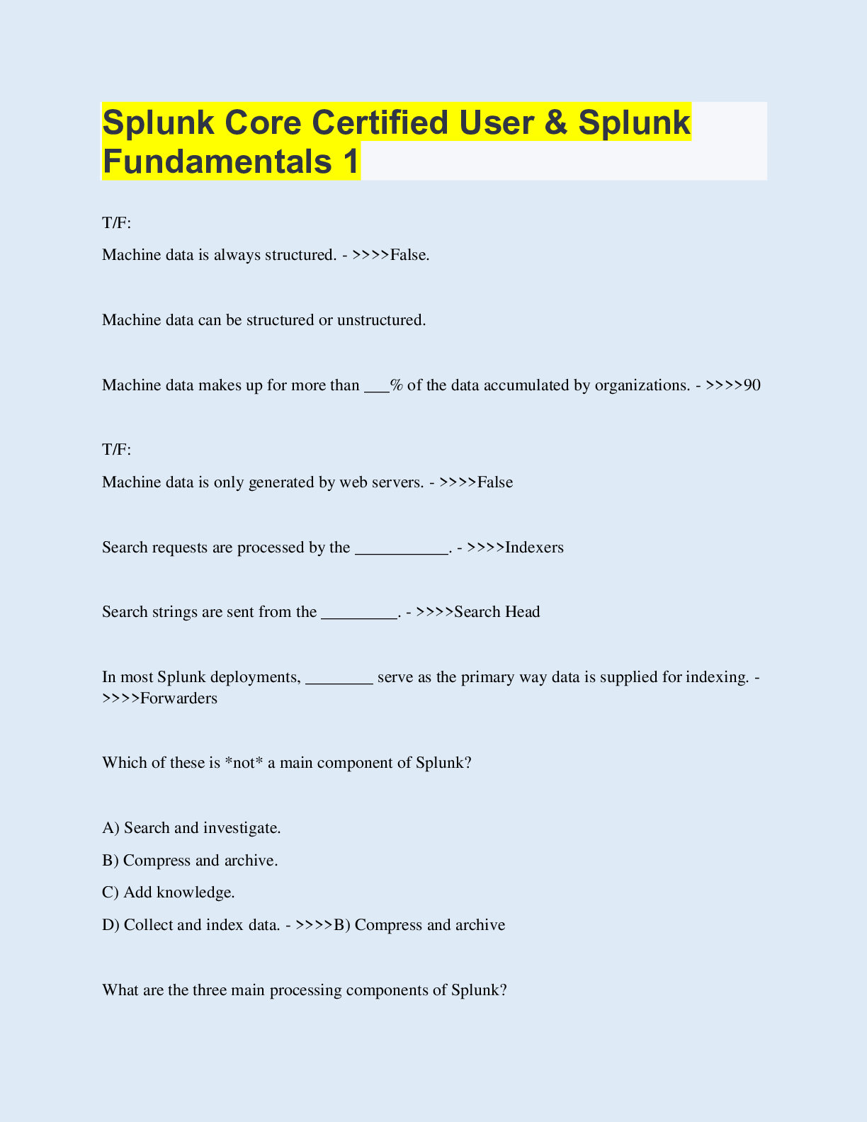 Splunk Core Certified User & Splunk Fundamentals 1 | 240 Questions with ...