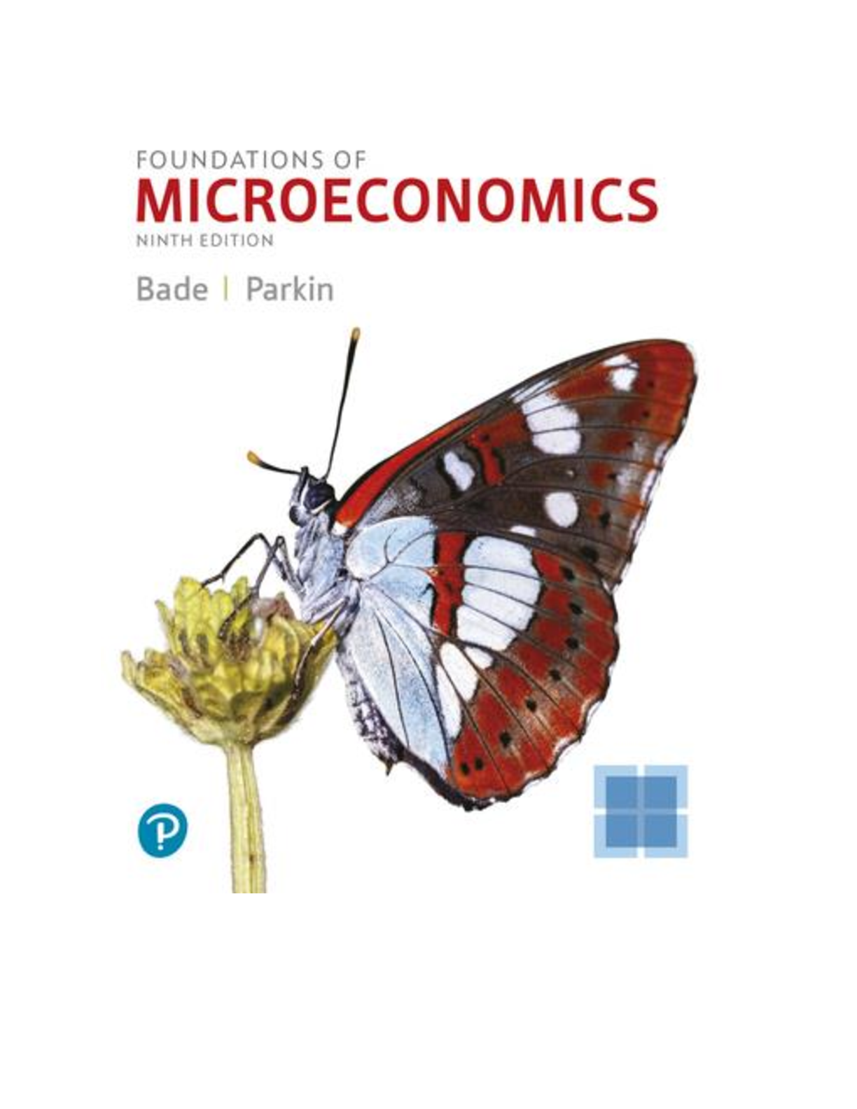 Test Bank for Foundations of MicroEconomics, 9th Edition, By Robin Bade ...