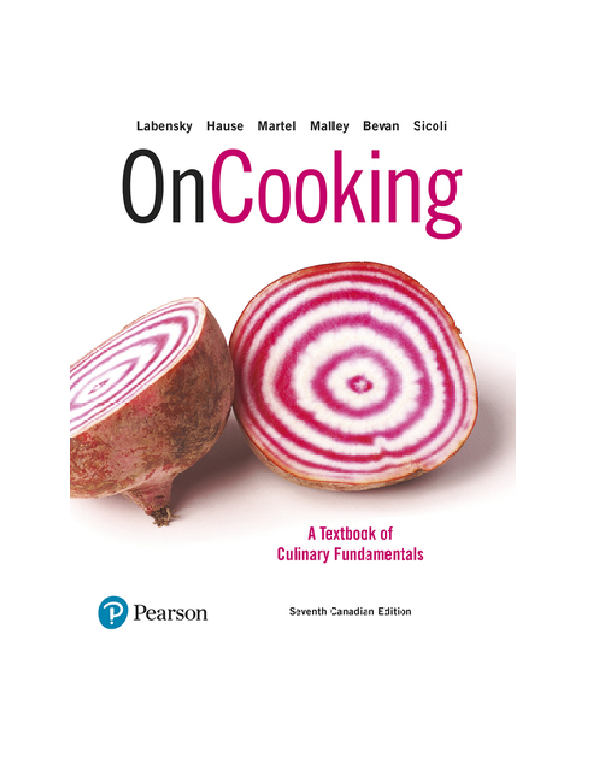 On Cooking: A Textbook of Culinary Fundamentals, 7th Canadian Edition ...