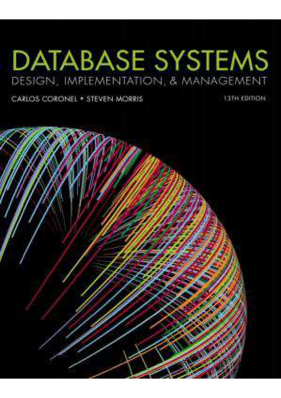 Test bank for Database Systems Design, Implementation and Management ...