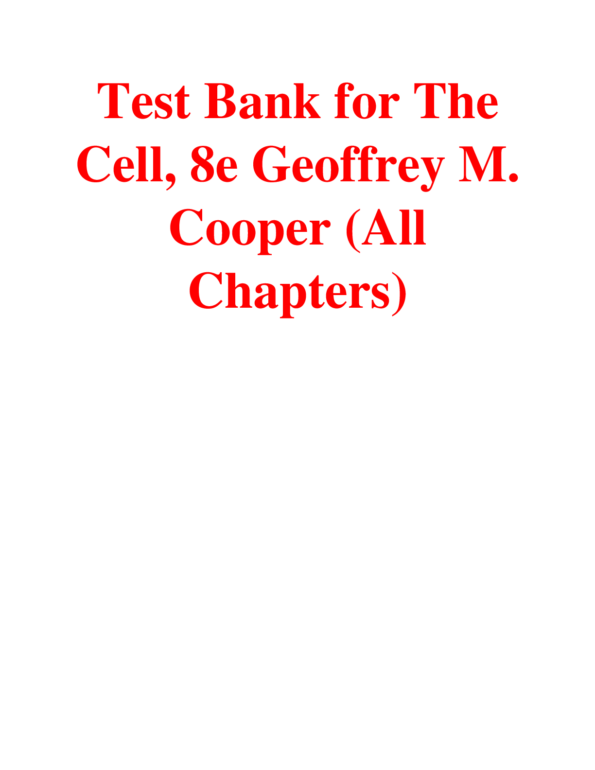 Test Bank for The Cell A Molecular Approach 8th Edition By Geoffrey ...