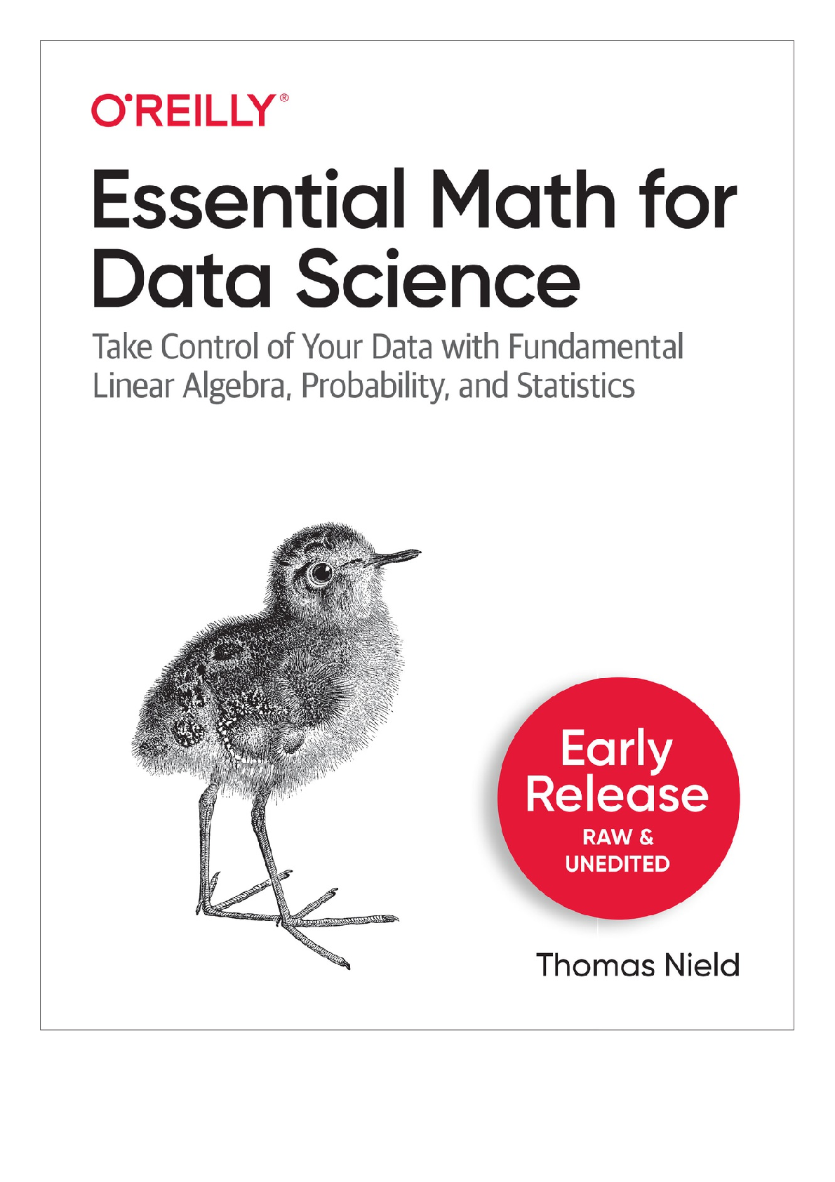 Essential Math for Data Science: Take Control of Your Data with ...