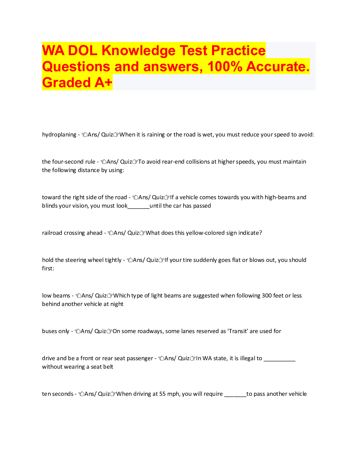 WA DOL Knowledge Test Practice Questions and answers, 100% Accurate ...