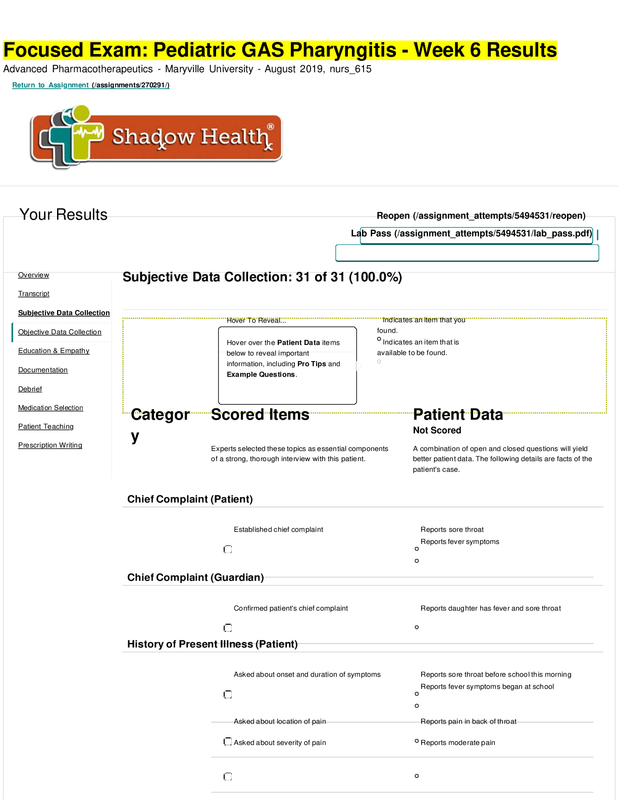 NURS 615 Week 6 Pediatric GAS Pharyngitis Exam (score 100% ...