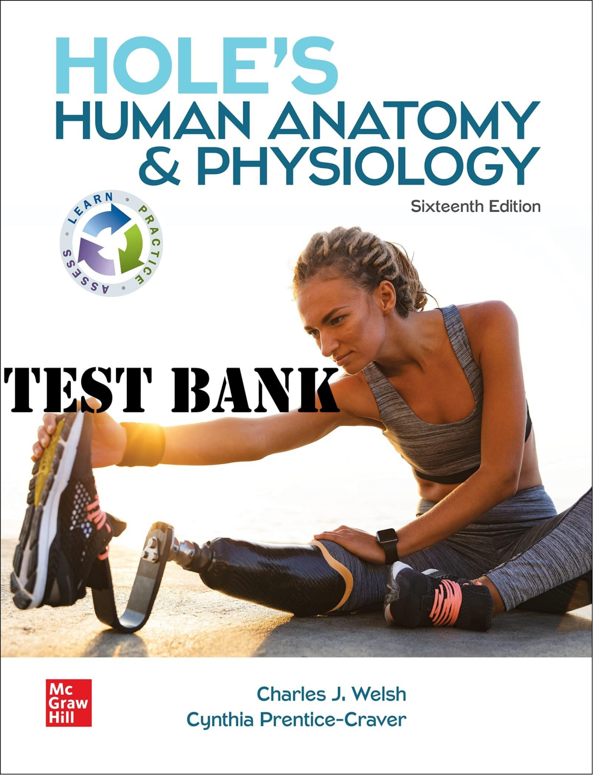 Hole’s Human Anatomy and Physiology, 16th Edition, by Welsh, Prentice ...