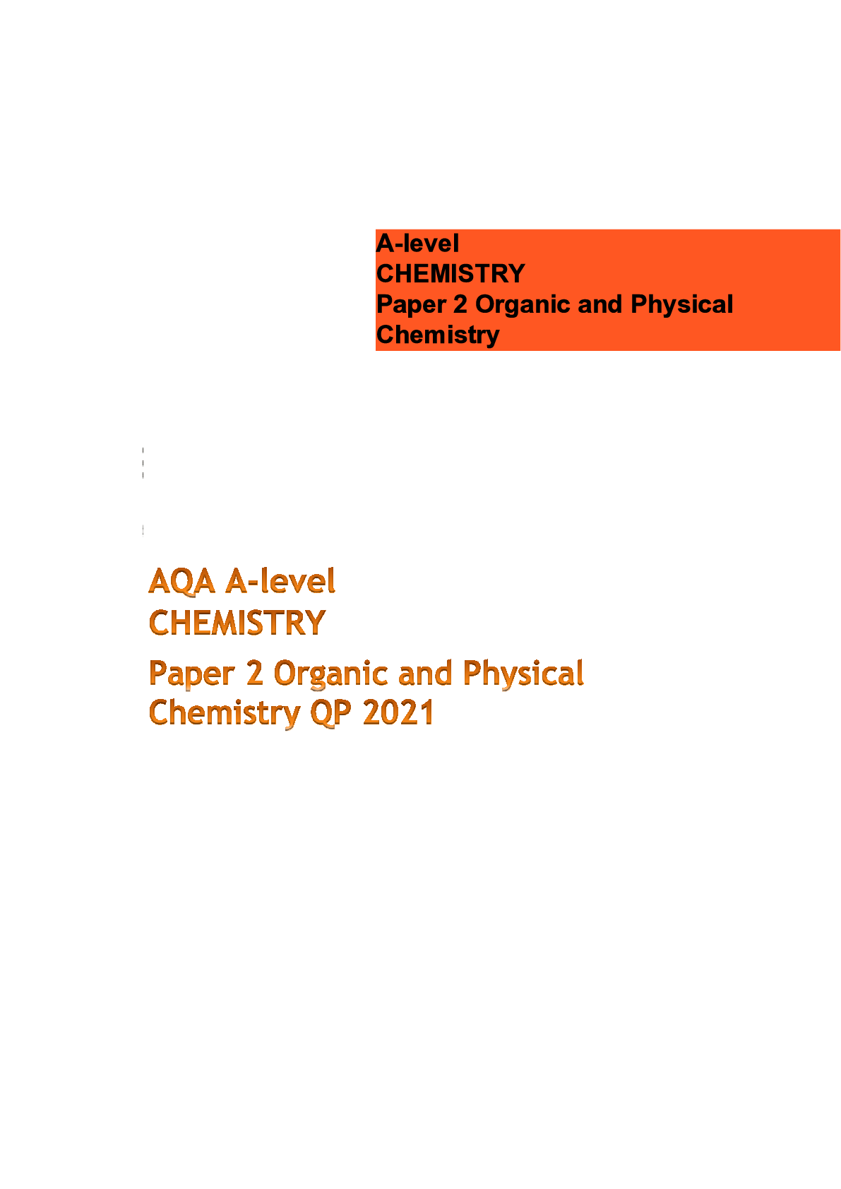 AQA A-level CHEMISTRY Paper 2 Organic and Physical Chemistry QP 2021 ...