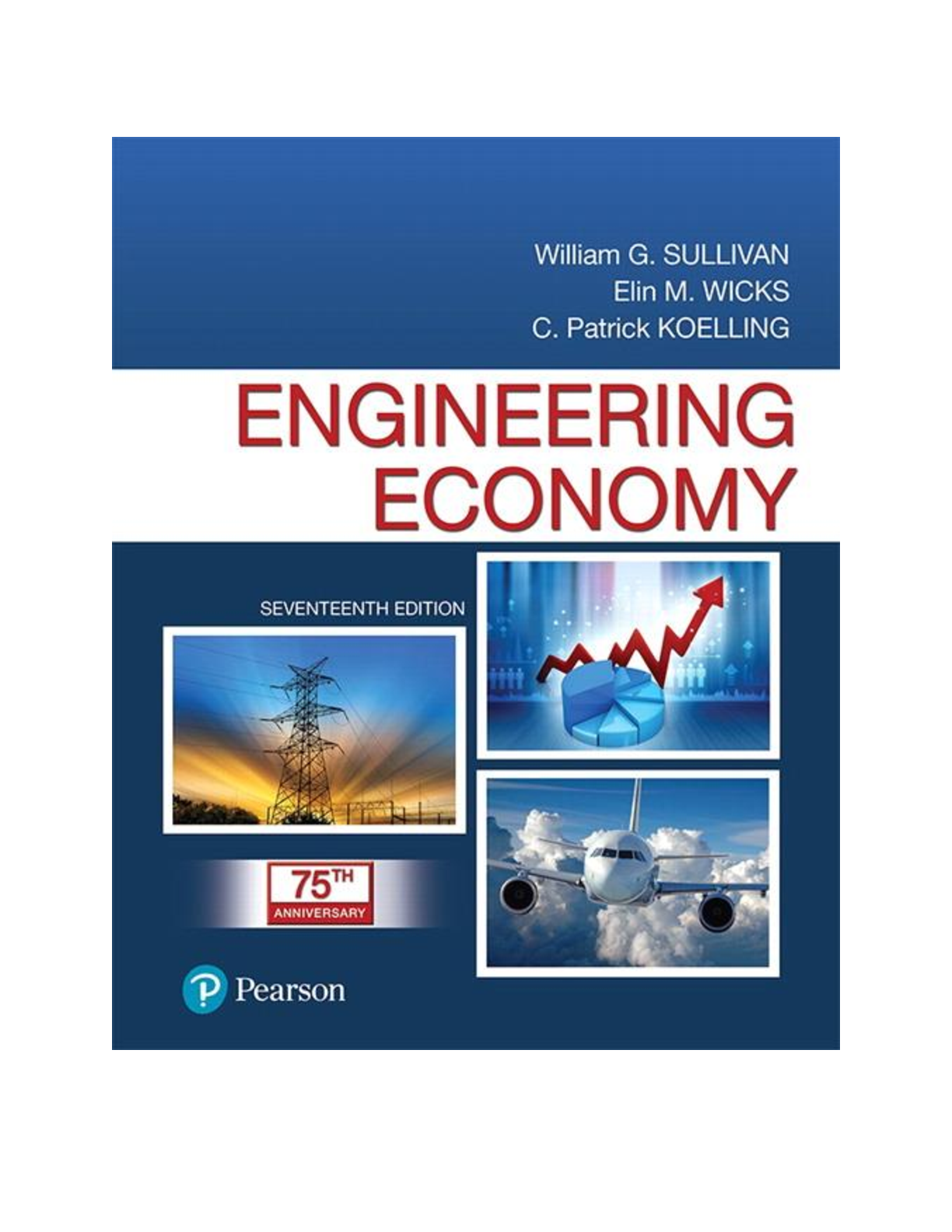 eBook for Engineering Economy 17th Edition By William G. Sullivan, Elin ...