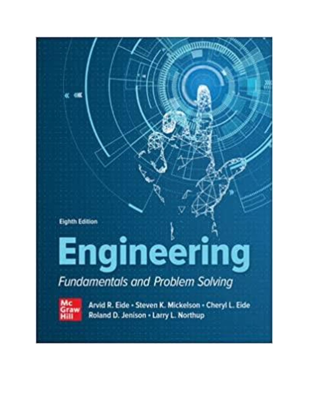 Engineering Fundamentals and Problem Solving, 8th Edition, By Arvid ...