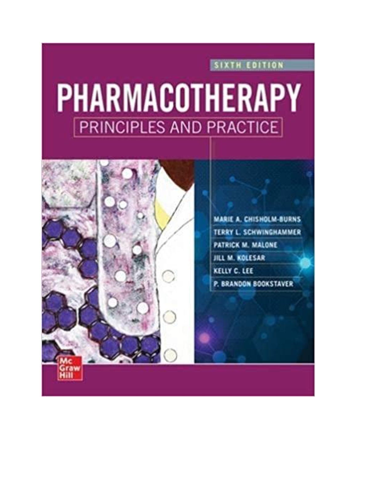 Pharmacotherapy Principles and Practice, 6th Edition, By Marie Chisholm ...