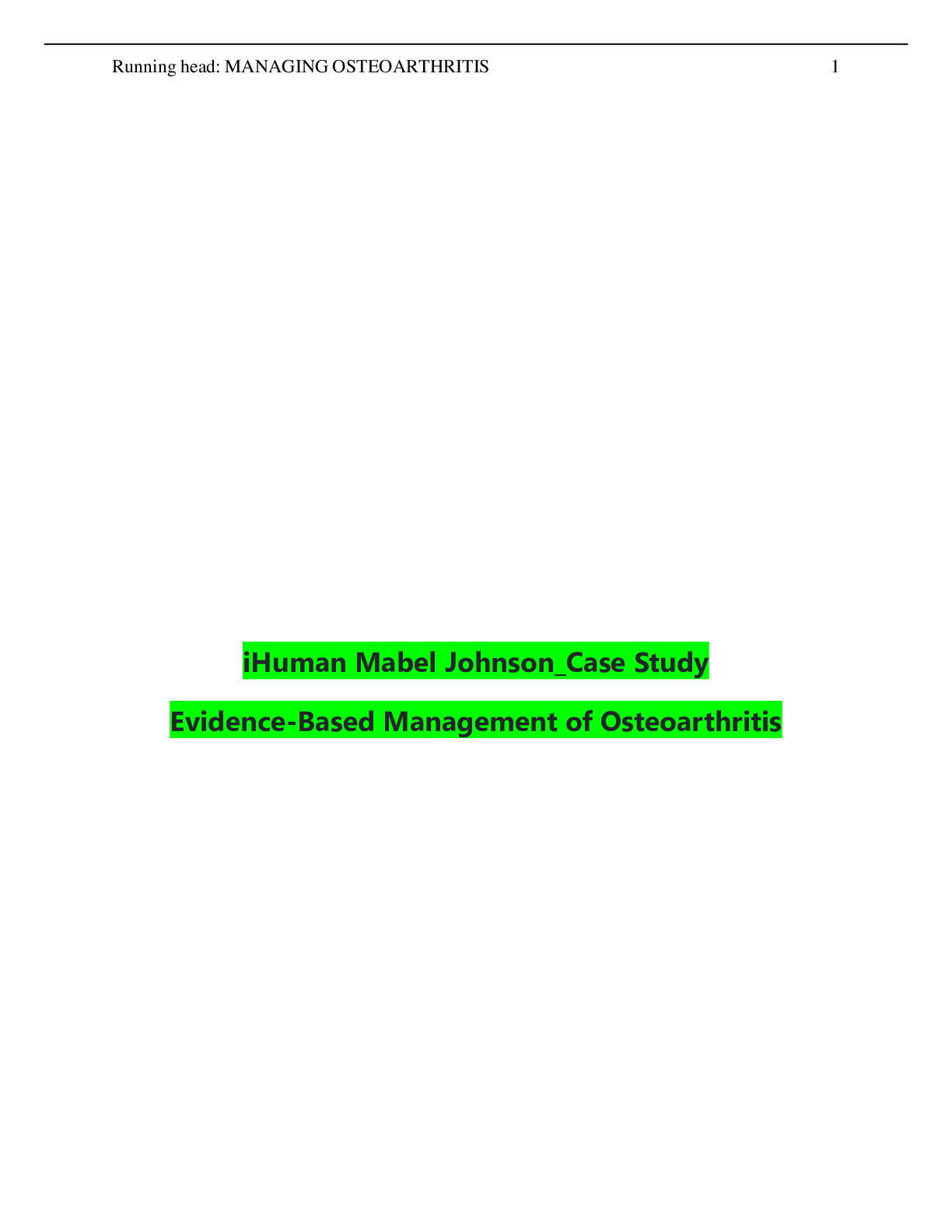 iHuman Mabel Johnson_Case Study Essay | Evidence-Based Management of ...