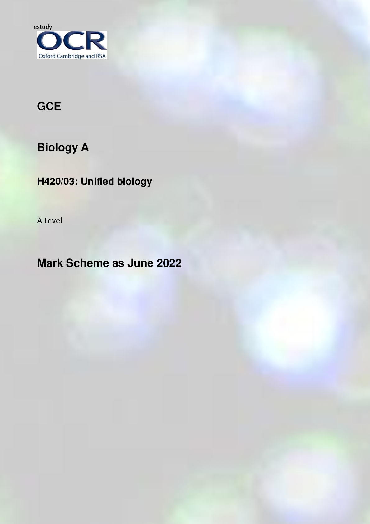 OCR A Level Biology A JUNE 2022 PAPER 2 MARKSCHEME - Scholarfriends