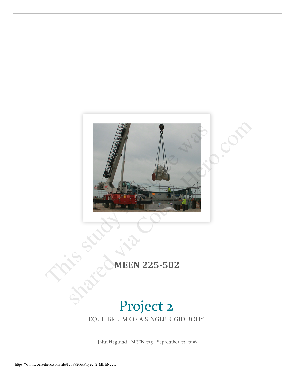 MEEN 225: Project 2-MEEN225: EQUILBRIUM OF A SINGLE RIGID BODY ...