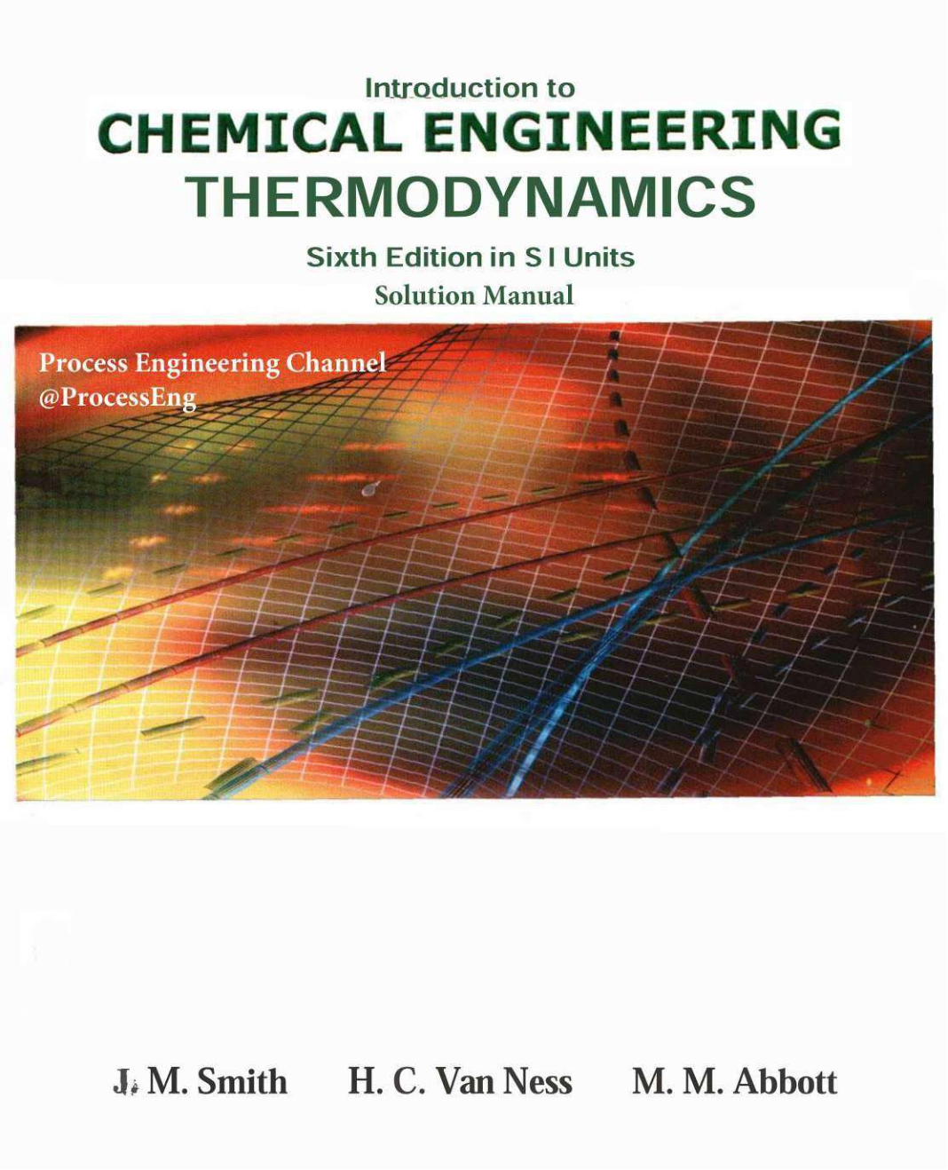 Introduction to Chemical Engineering Thermodynamics 6th Edition in SI ...