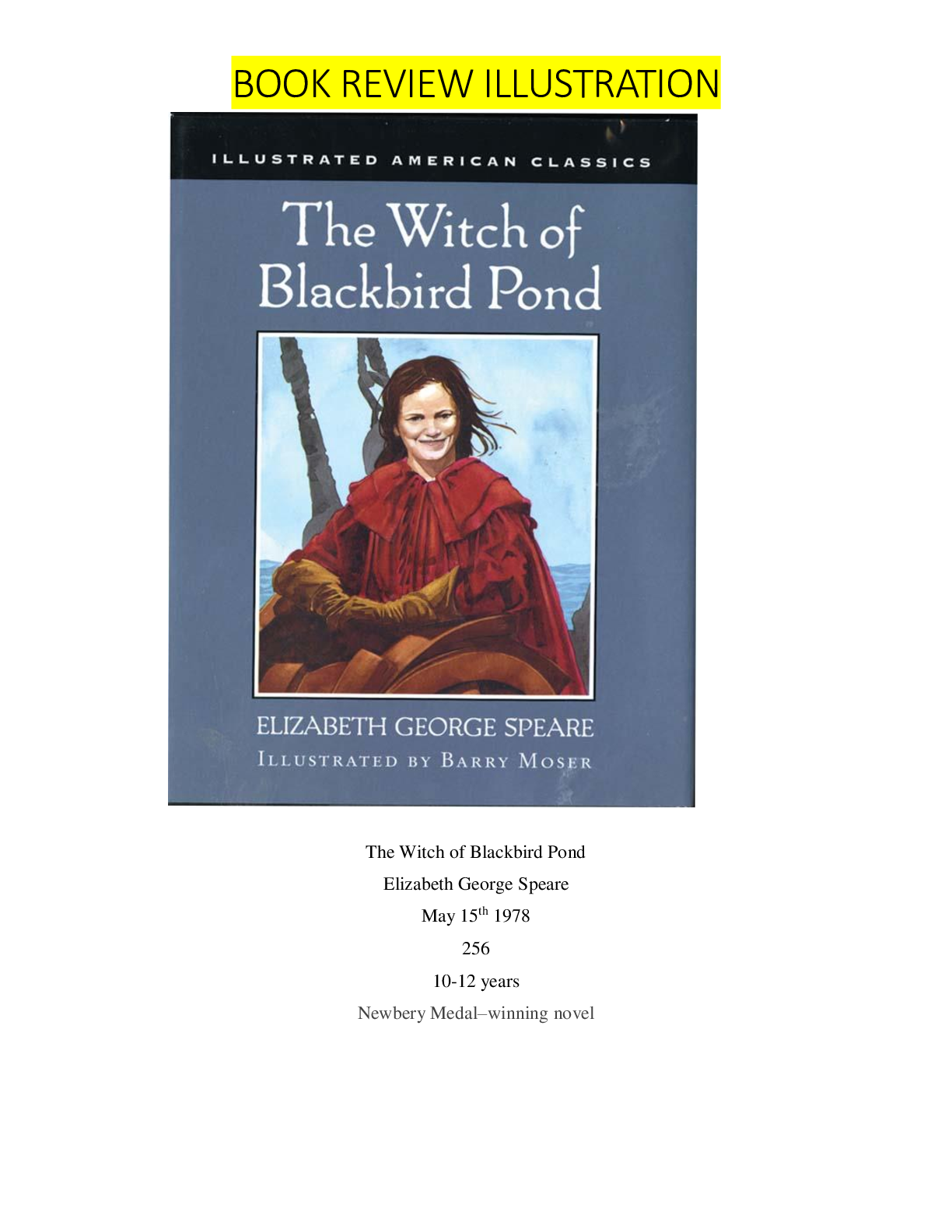 BOOK REVIEW ILLUSTRATION: The Witch of Blackbird Pond By Elizabeth ...