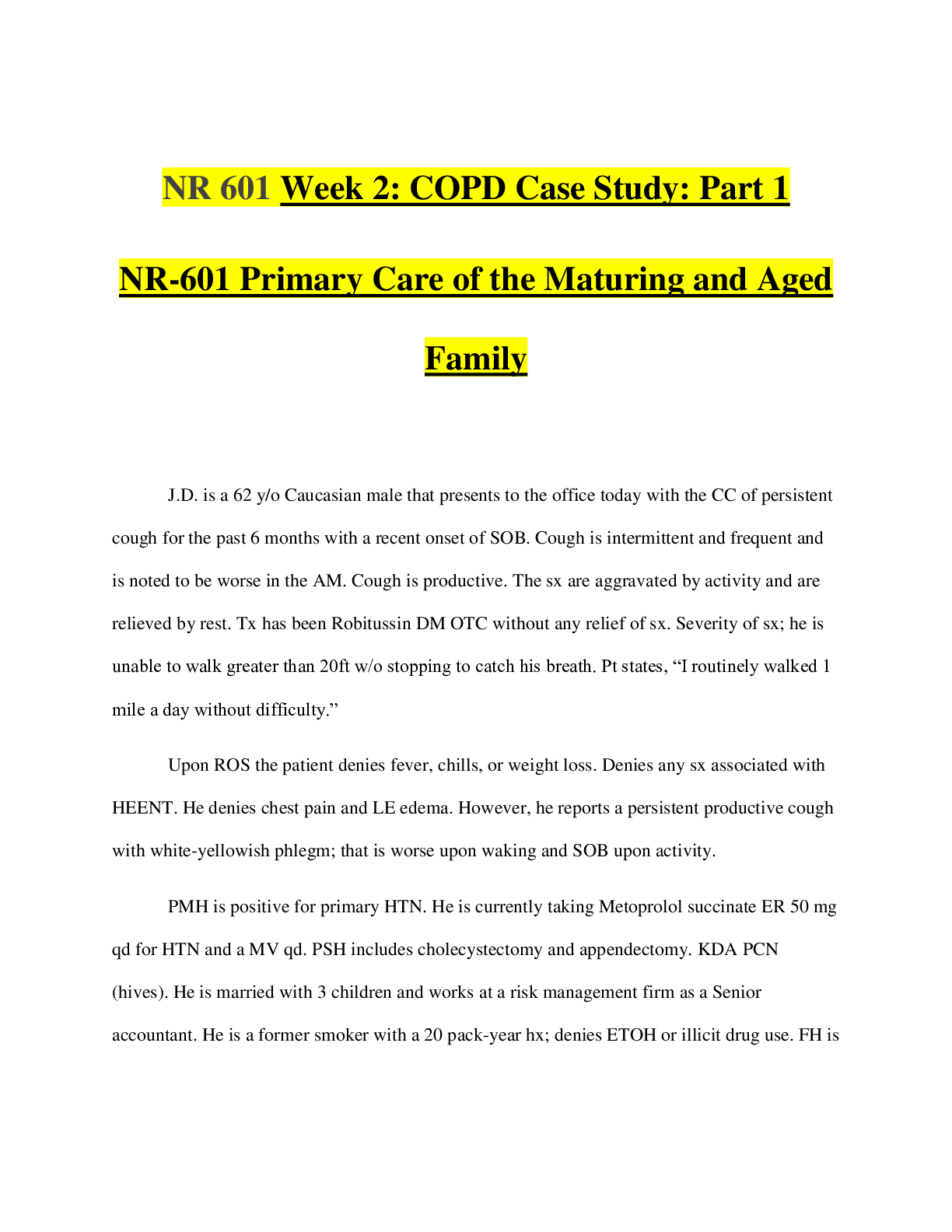 NR 601 Week 2 COPD Case Study Part 1 - Scholarfriends